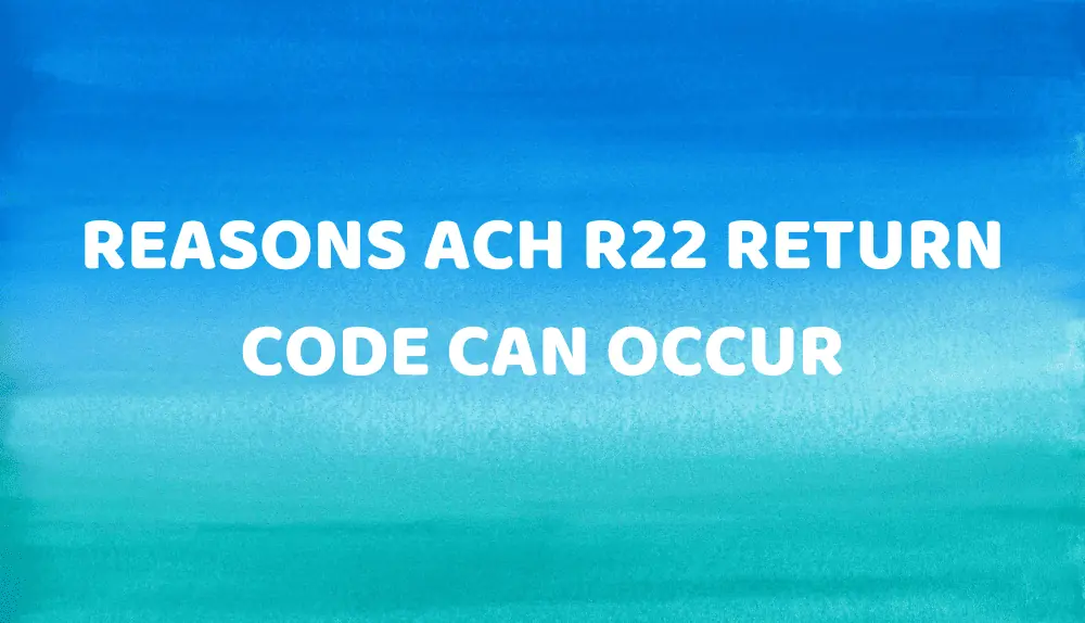 R22 ACH Return Code: Invalid Individual ID | Host Merchant Services