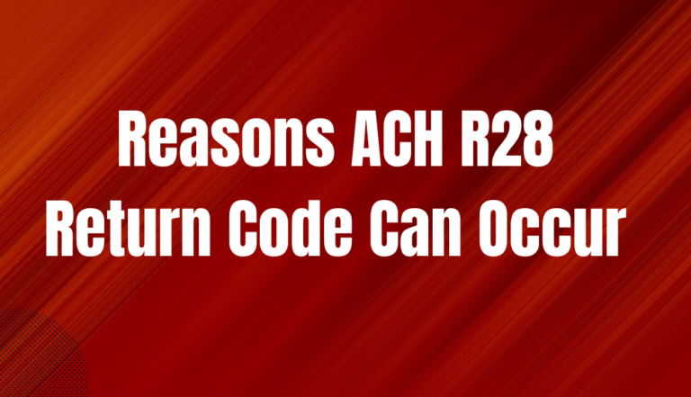 R28 ACH Return Code: Routing Number Check Digit Error | Host Merchant ...