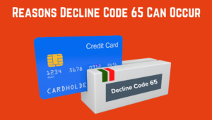 Decline Code 65: What Does It Mean? | Host Merchant Services - Credit Card Processing and Point ...