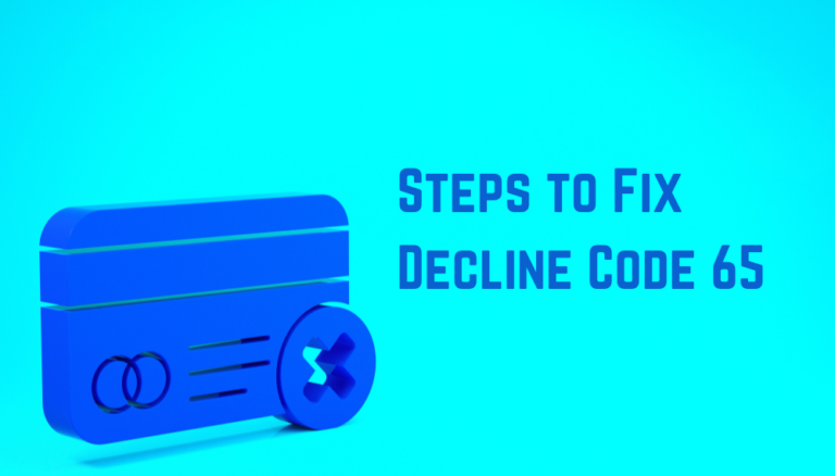 Decline Code 65: What Does It Mean? | Host Merchant Services - Credit ...