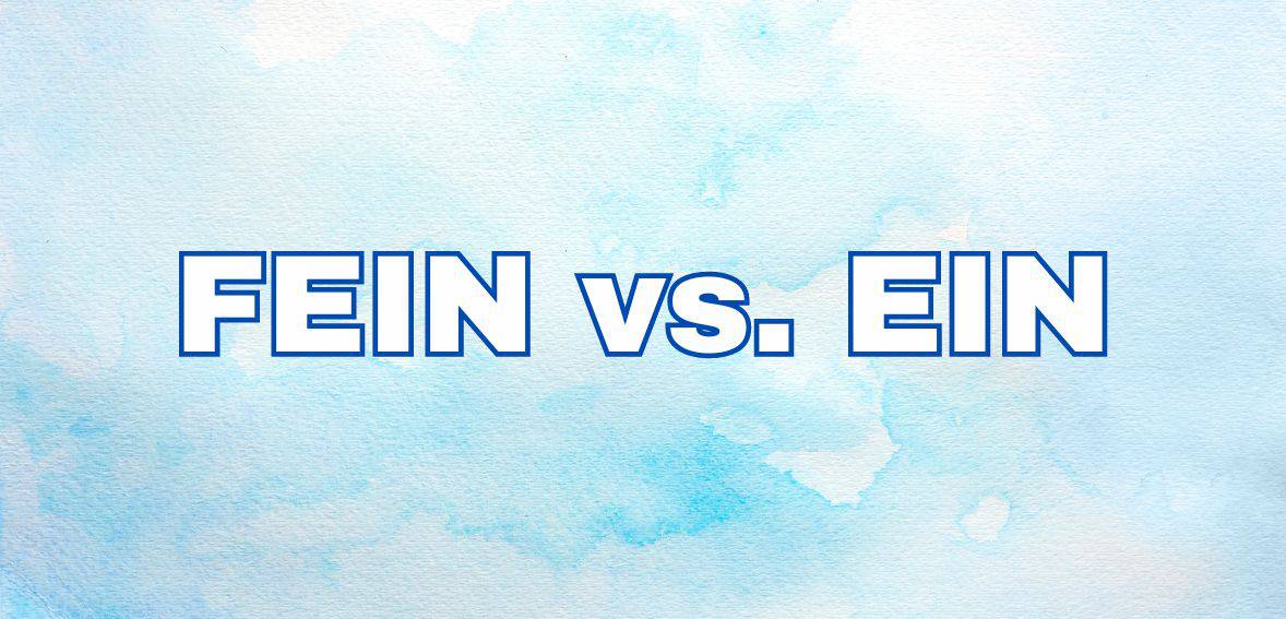 FEIN vs EIN: Are They the Same?
