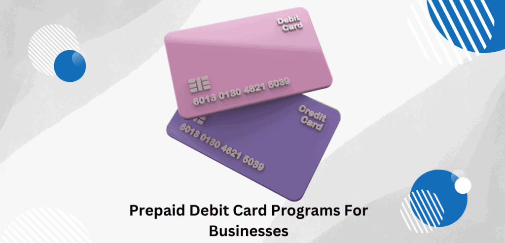 Top Benefits Of Prepaid Debit Card Programs For Businesses – Host ...