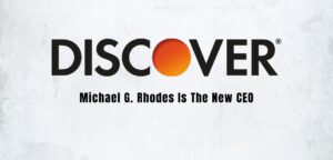 Michael G Rhodes Takes The Reins As CEO And President Of Discover ...