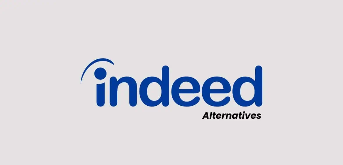 Top 6 Job Website Alternatives to Indeed