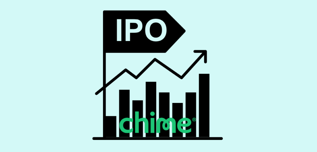 Chime Financial IPO : The Big Market Debut in 2025